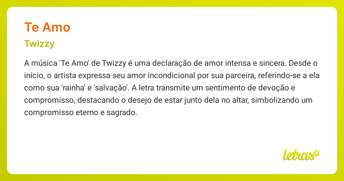 Significado da música TE AMO (Twizzy) - LETRAS.MUS.BR