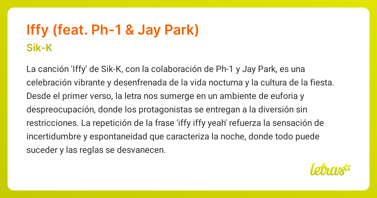Significado de la canción IFFY (FEAT. PH-1 & JAY PARK) (Sik-K) - LETRAS.COM