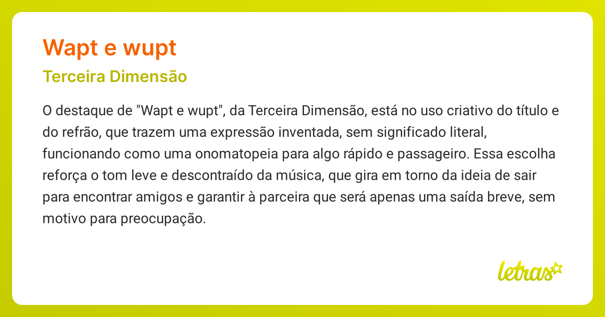 Significado da música WAPT E WUPT (Terceira Dimensão) - LETRAS.MUS.BR