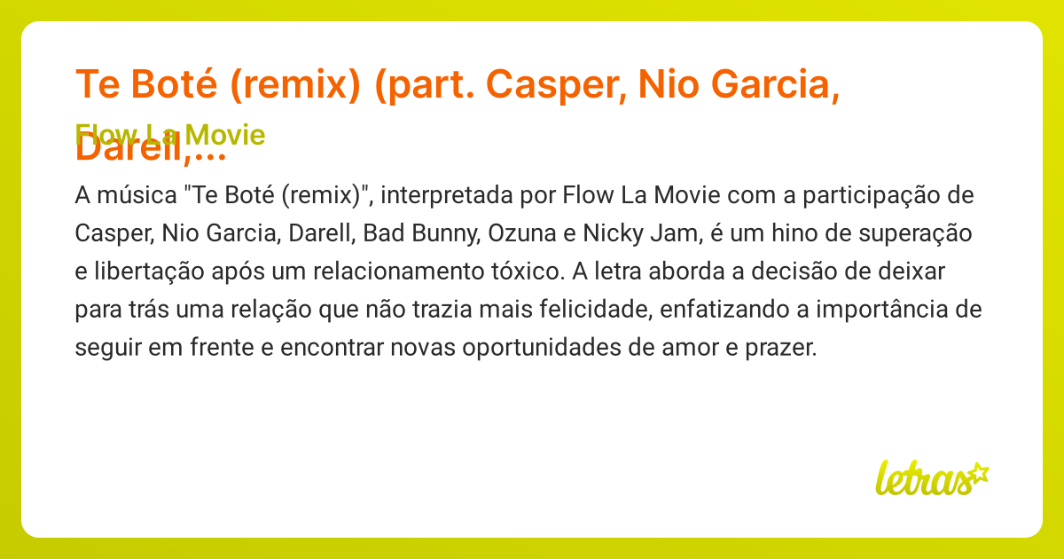 Significado da música Te Boté (remix) (part. Casper, Nio Garcia, Darell ...