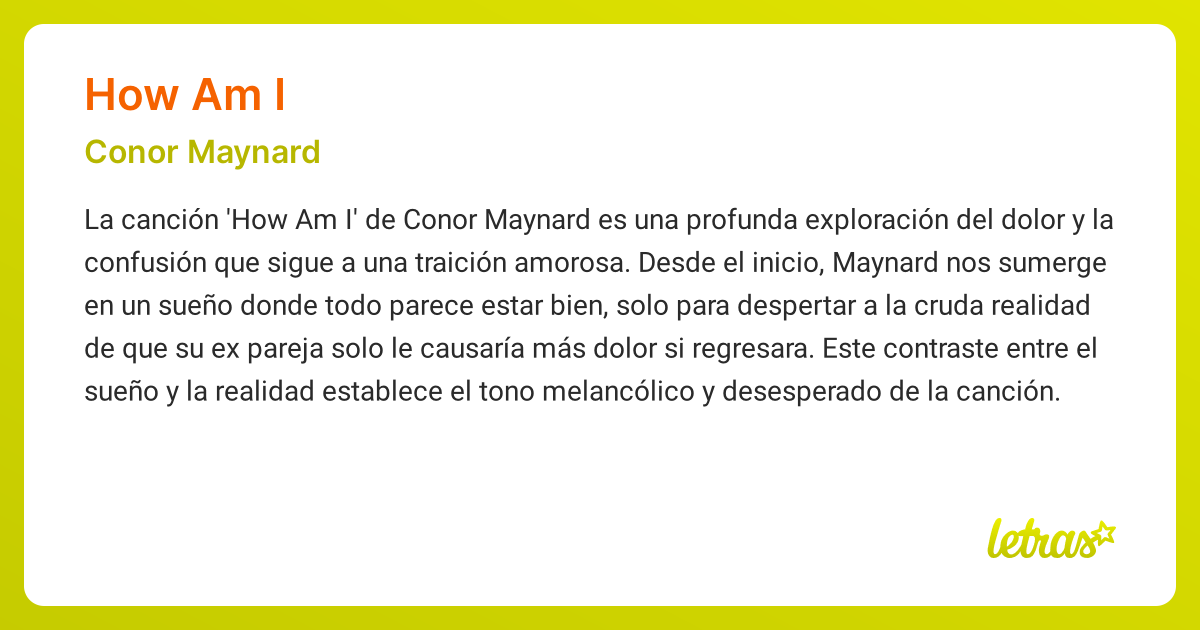 Significado de la canción HOW AM I (Conor Maynard) - LETRAS.COM