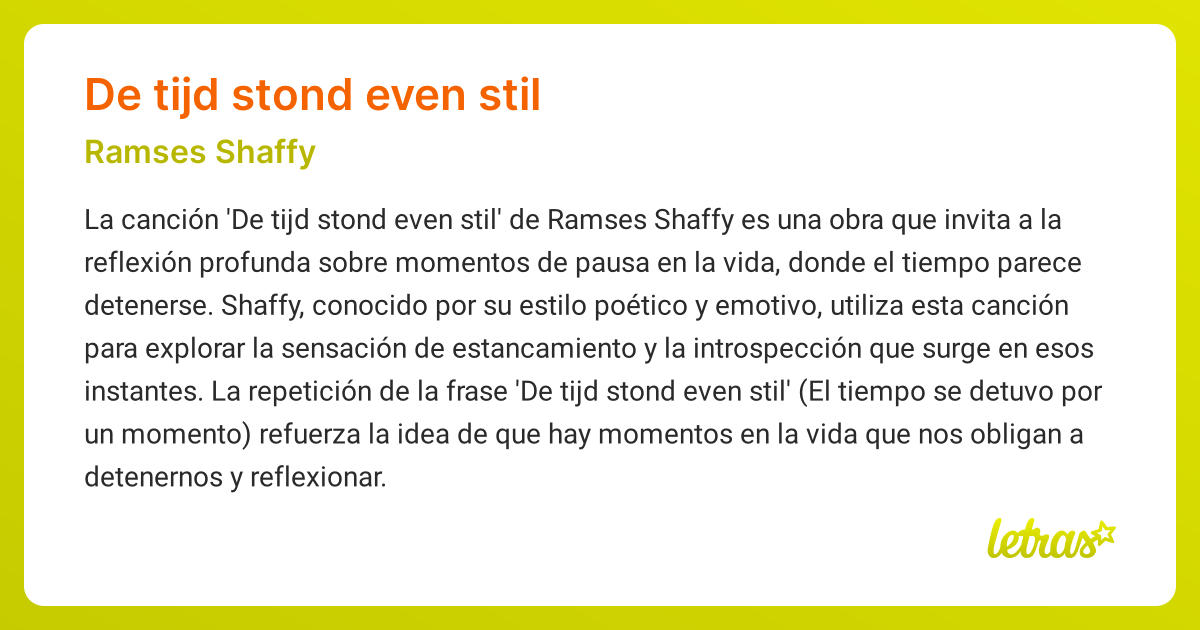 Significado de la canción DE TIJD STOND EVEN STIL (Ramses Shaffy ...