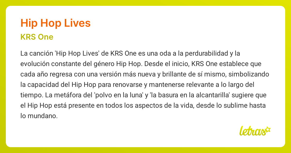 Significado de la canción HIP HOP LIVES (KRS One) - LETRAS.COM