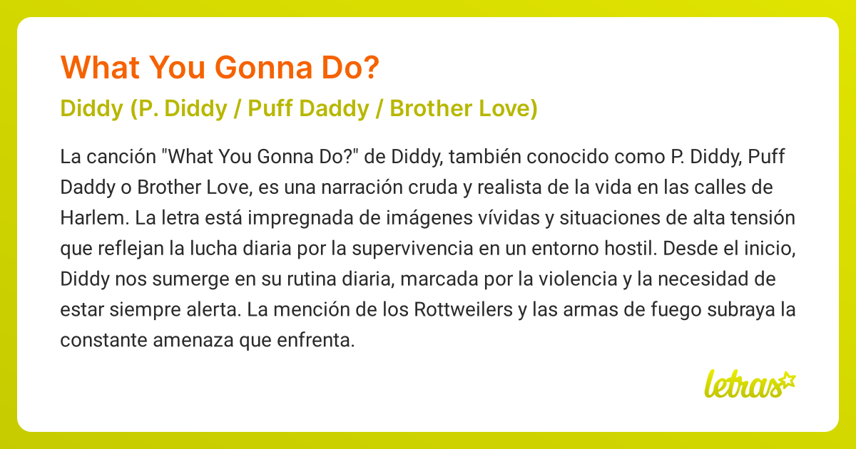 Significado de la canción WHAT YOU GONNA DO? (Diddy (P. Diddy / Puff ...