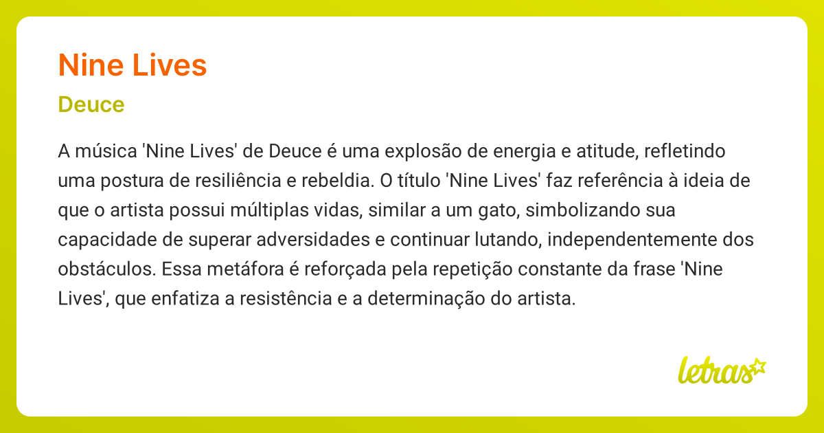 Significado da música NINE LIVES (Deuce) - LETRAS.MUS.BR