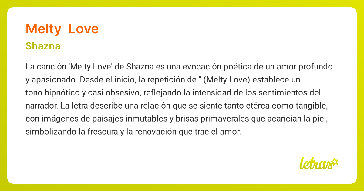 Significado de la canción MELTY LOVE (Shazna) - LETRAS.COM