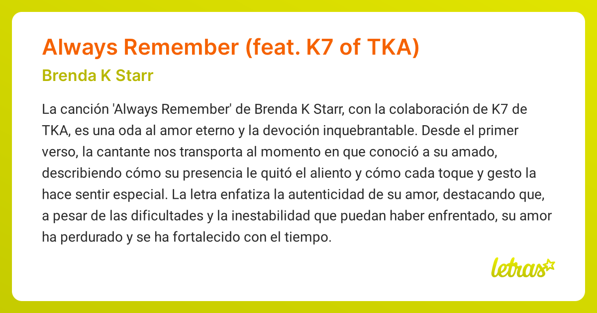 Significado de la canción Always Remember (feat. K7 of TKA) (Brenda K ...