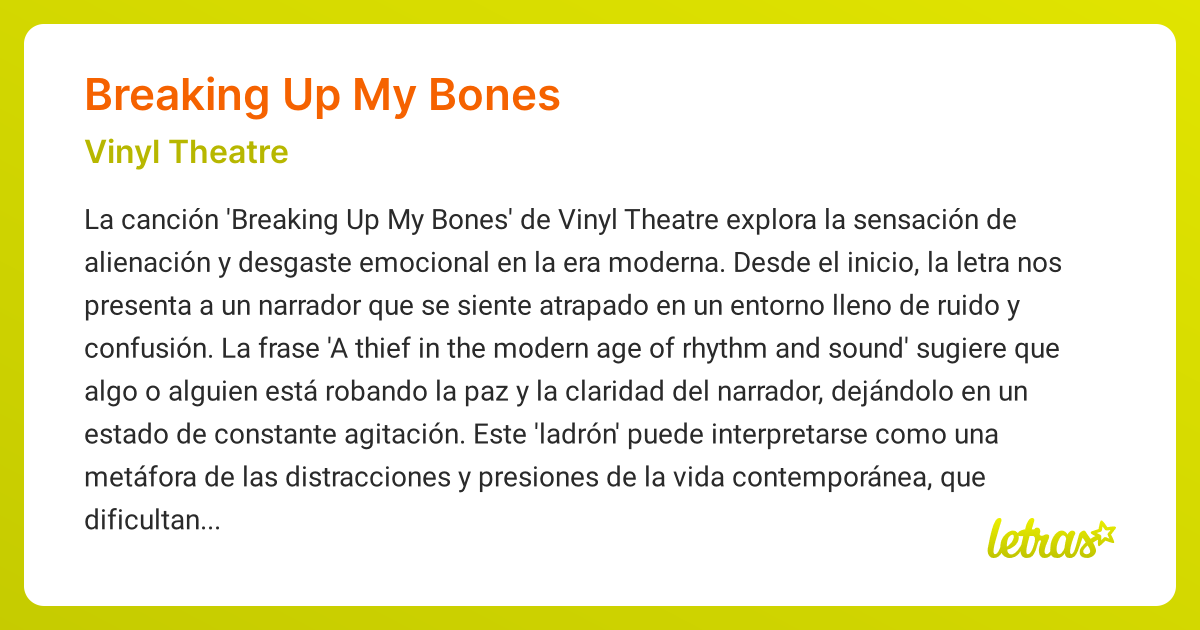 Significado de la canción BREAKING UP MY BONES (Vinyl Theatre) - LETRAS.COM