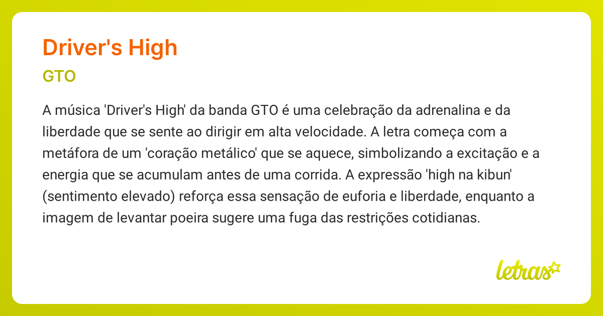 Significado da música DRIVER'S HIGH (GTO) - LETRAS.MUS.BR