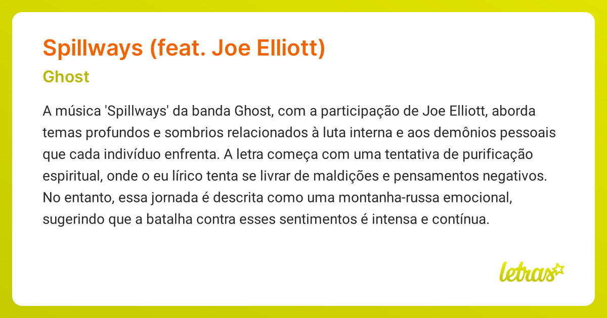 Significado da música SPILLWAYS (FEAT. JOE ELLIOTT) (Ghost) - LETRAS.MUS.BR