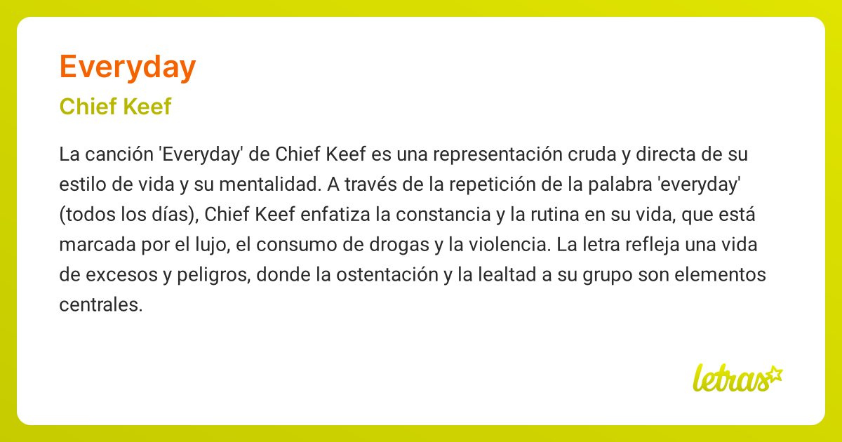 Significado de la canción EVERYDAY (Chief Keef) - LETRAS.COM