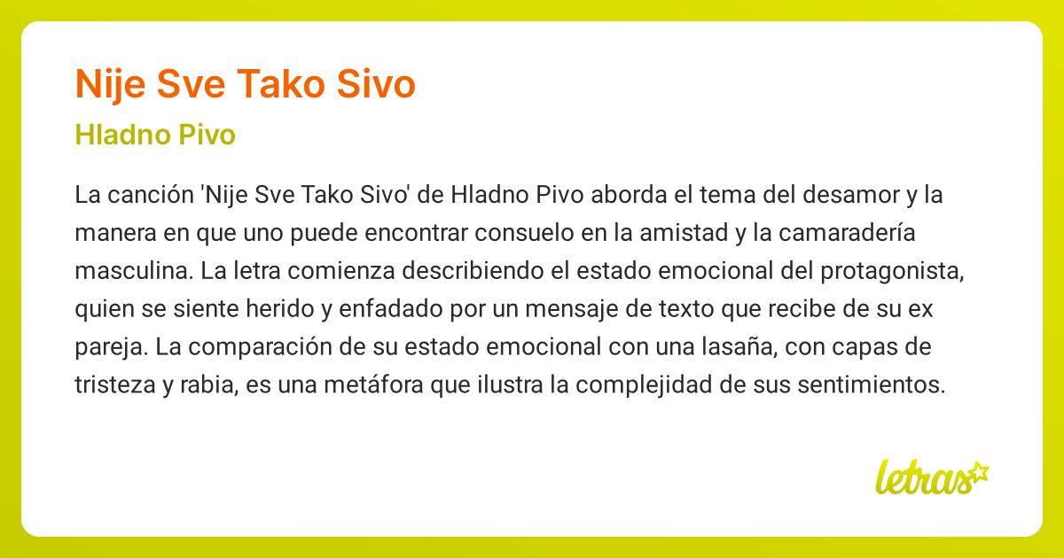 Significado de la canción NIJE SVE TAKO SIVO (Hladno Pivo) - LETRAS.COM