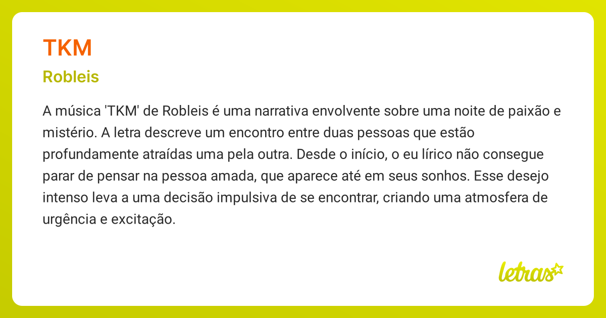 Significado da música TKM (Robleis) - LETRAS.MUS.BR