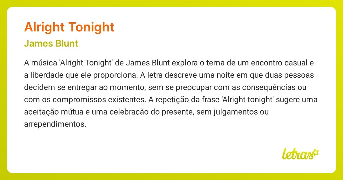 Significado da música ALRIGHT TONIGHT (James Blunt) - LETRAS.MUS.BR