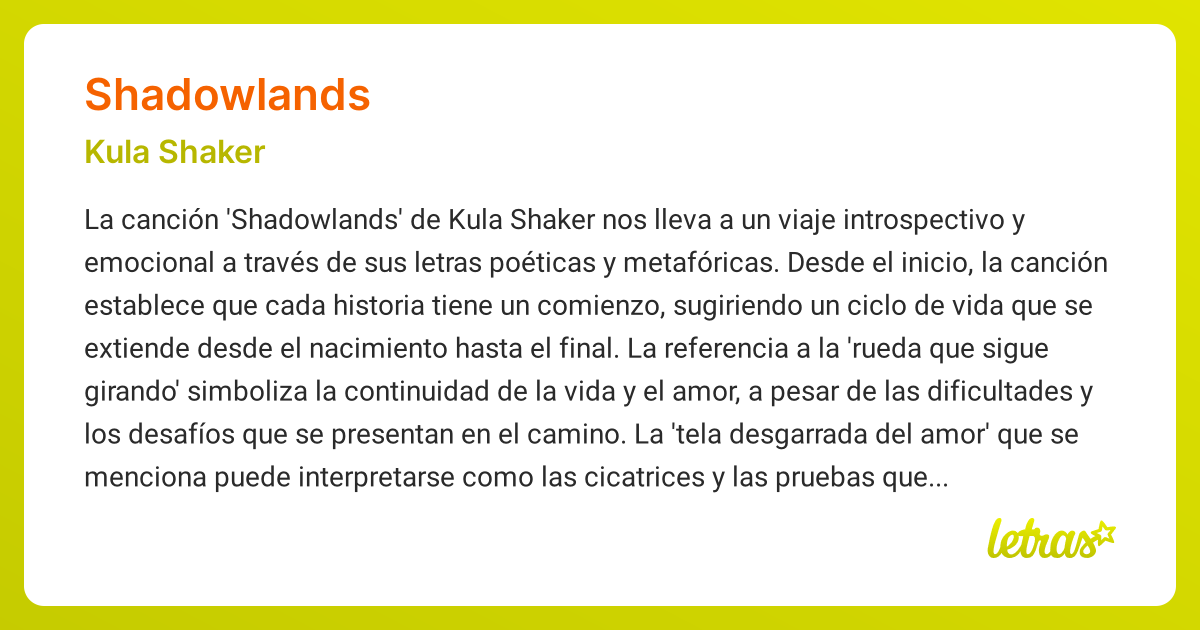 Significado de la canción SHADOWLANDS (Kula Shaker) - LETRAS.COM