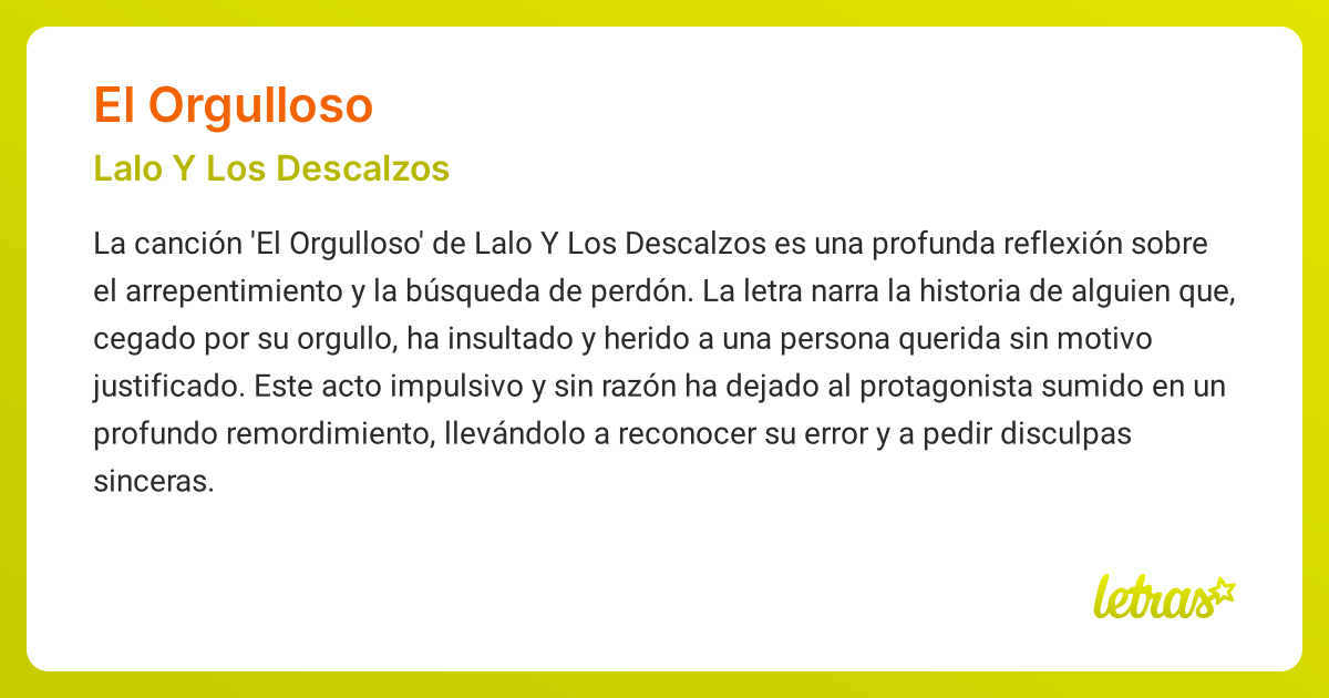 Significado de la canción EL ORGULLOSO (Lalo Y Los Descalzos) - LETRAS.COM