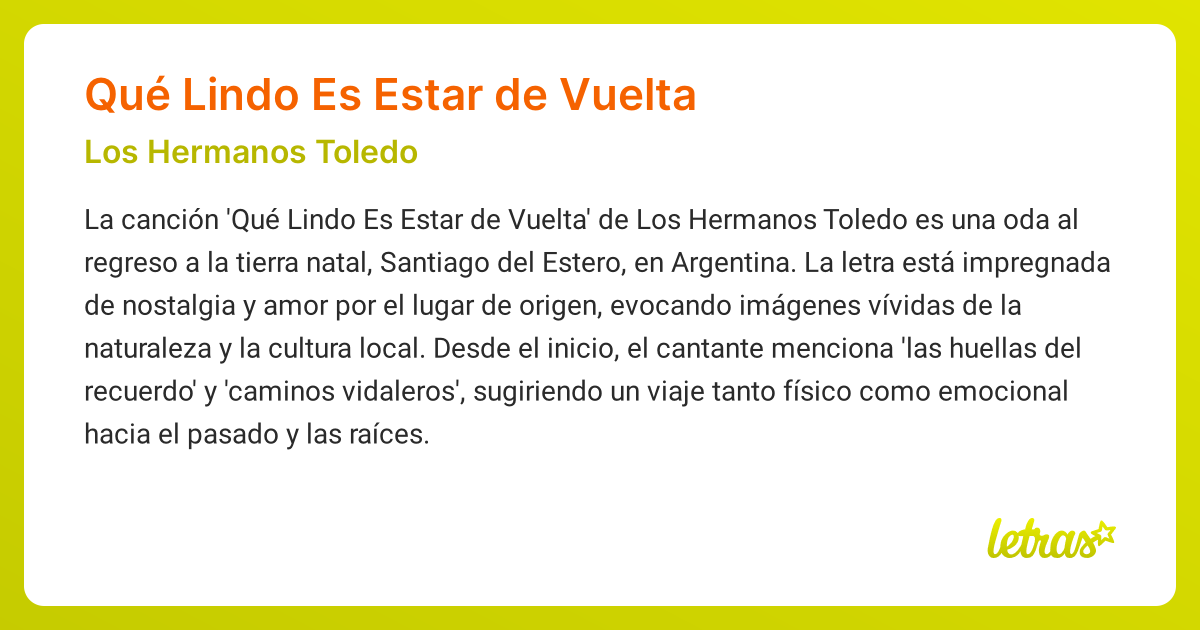 Significado de la canción QUÉ LINDO ES ESTAR DE VUELTA (Los Hermanos ...
