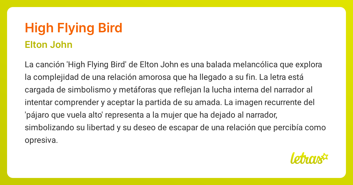 Significado de la canción HIGH FLYING BIRD (Elton John) - LETRAS.COM