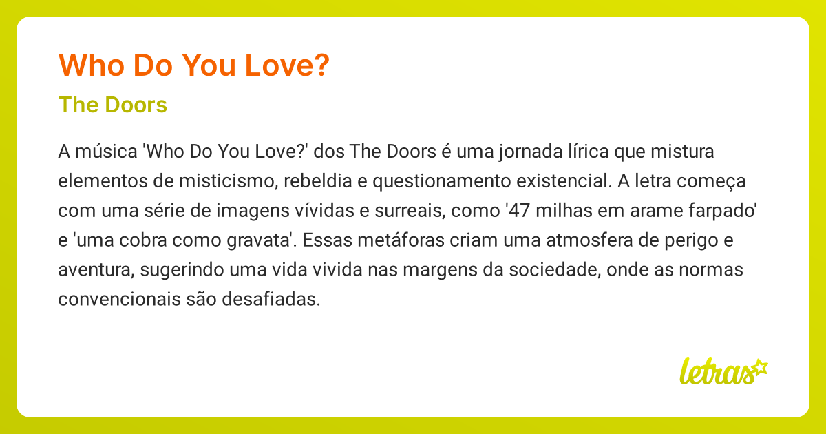 Significado da música WHO DO YOU LOVE? (The Doors) - LETRAS.MUS.BR