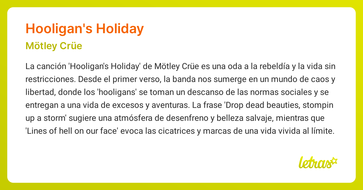 Significado de la canción HOOLIGAN'S HOLIDAY (Mötley Crüe) - LETRAS.COM