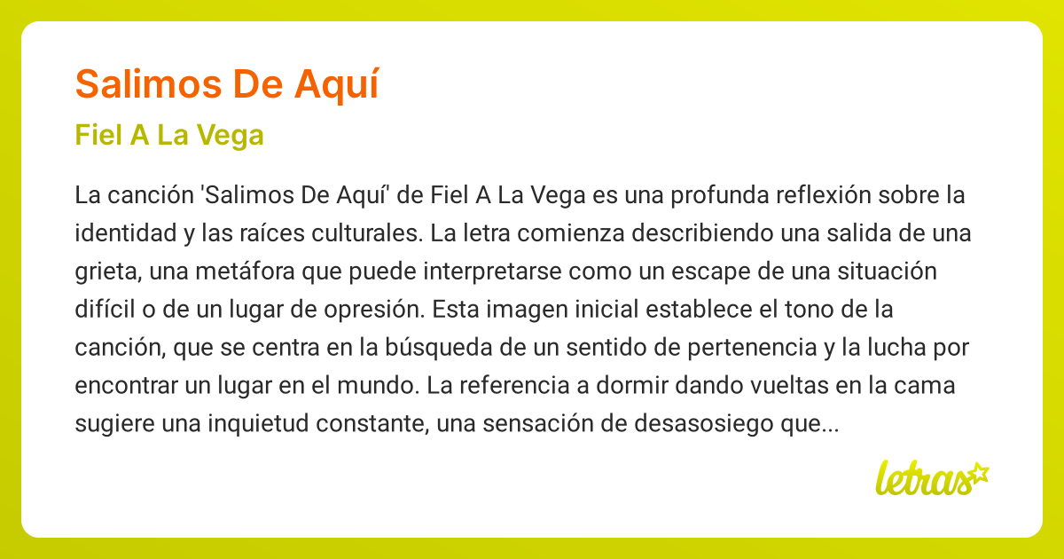 Significado de la canción SALIMOS DE AQUÍ (Fiel A La Vega) - LETRAS.COM