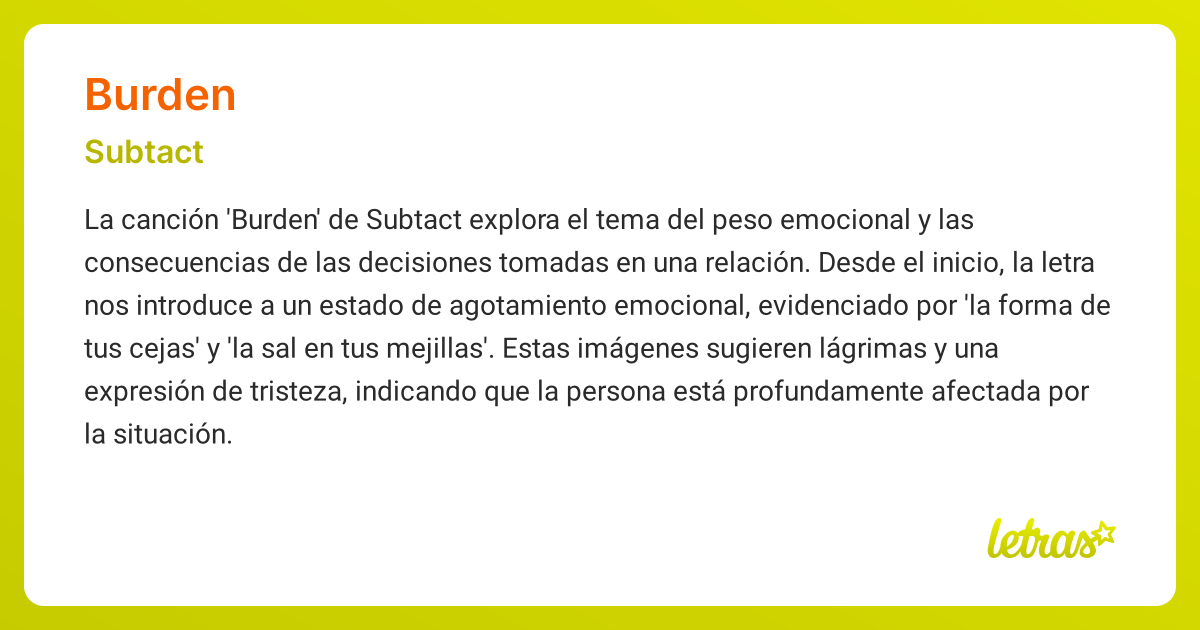 Significado de la canción BURDEN (Subtact) - LETRAS.COM