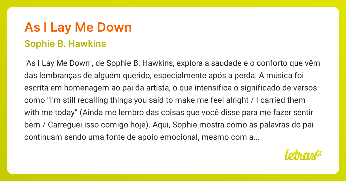 Significado da música AS I LAY ME DOWN (Sophie B. Hawkins) - LETRAS.MUS.BR
