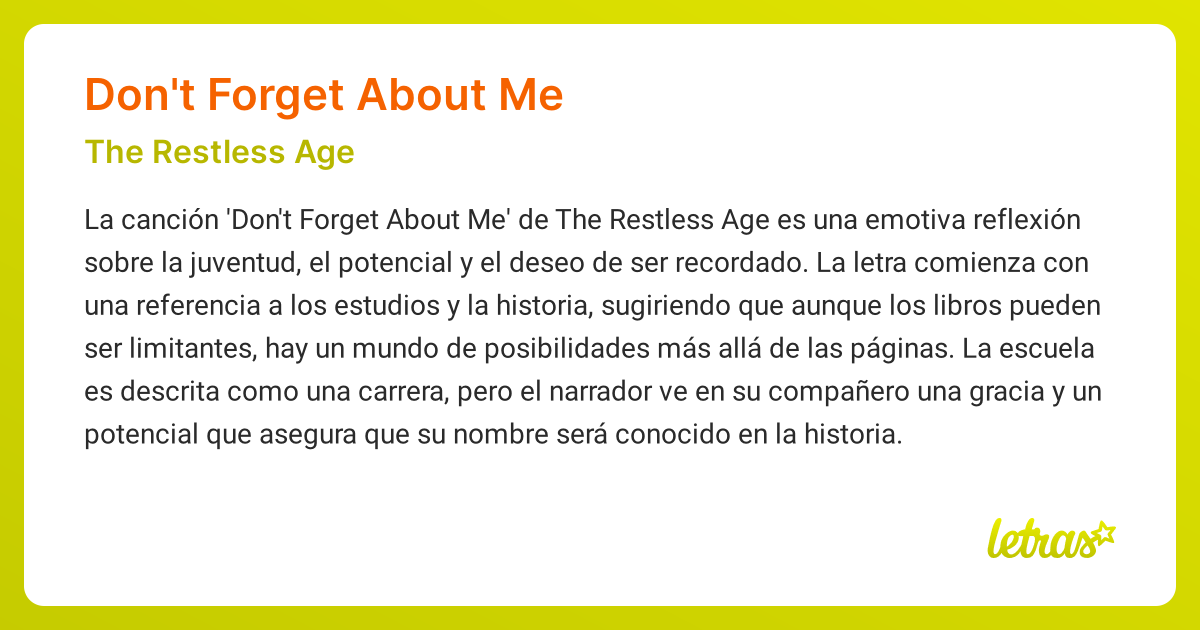 Significado de la canción DON'T FORGET ABOUT ME (The Restless Age ...