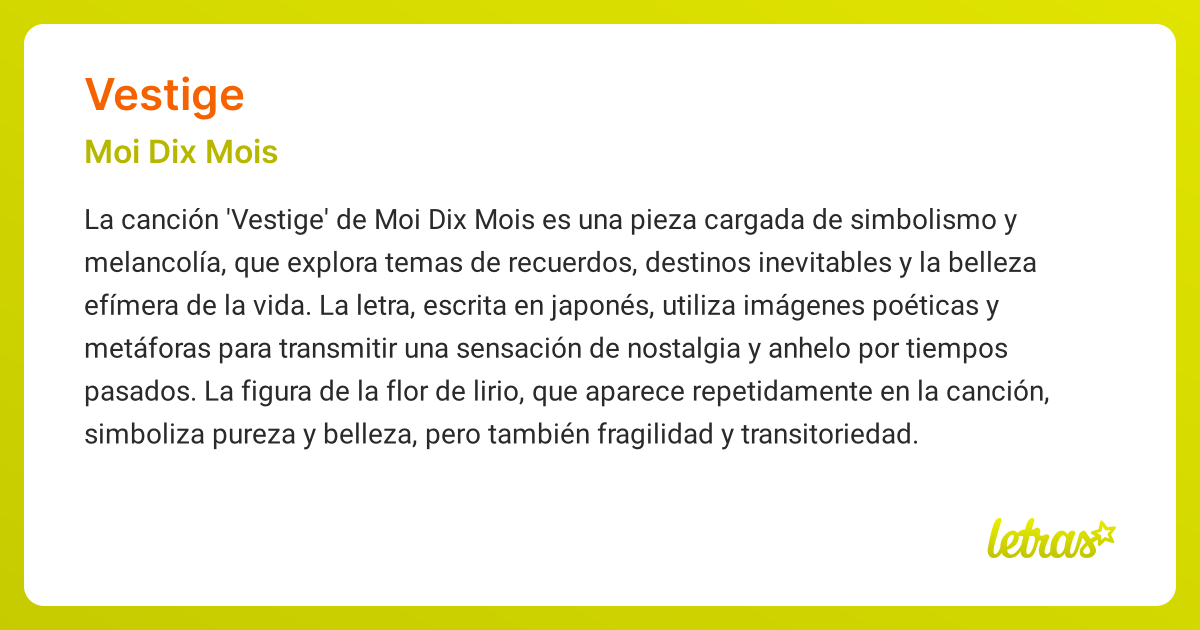 Significado de la canción VESTIGE (Moi Dix Mois) - LETRAS.COM
