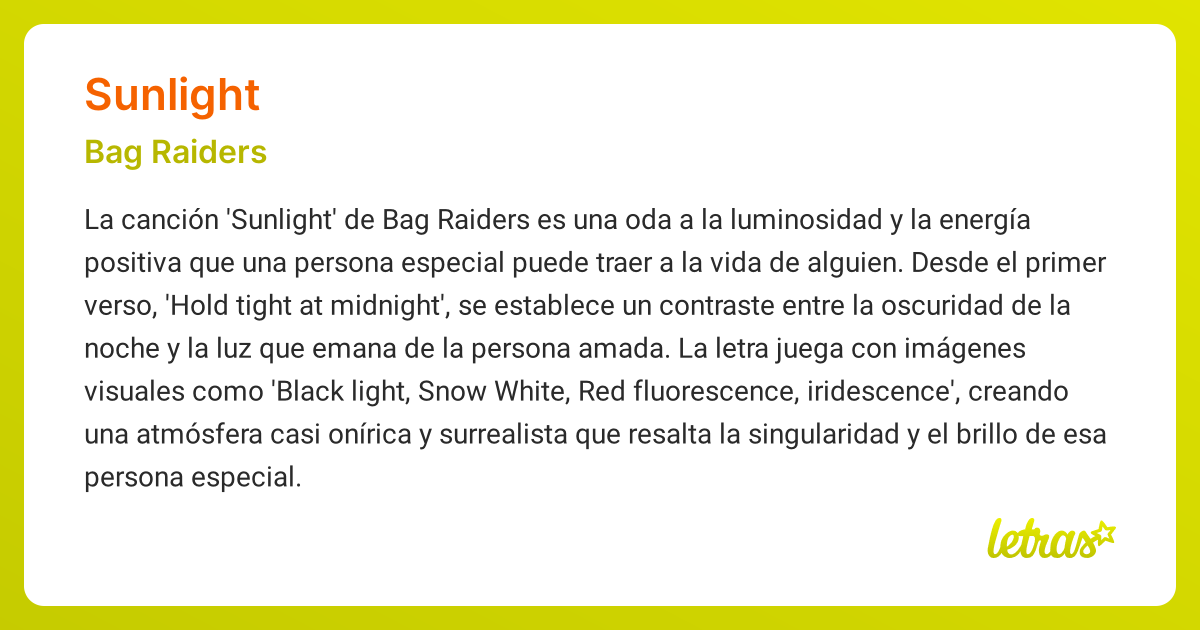 Significado de la canción SUNLIGHT (Bag Raiders) - LETRAS.COM