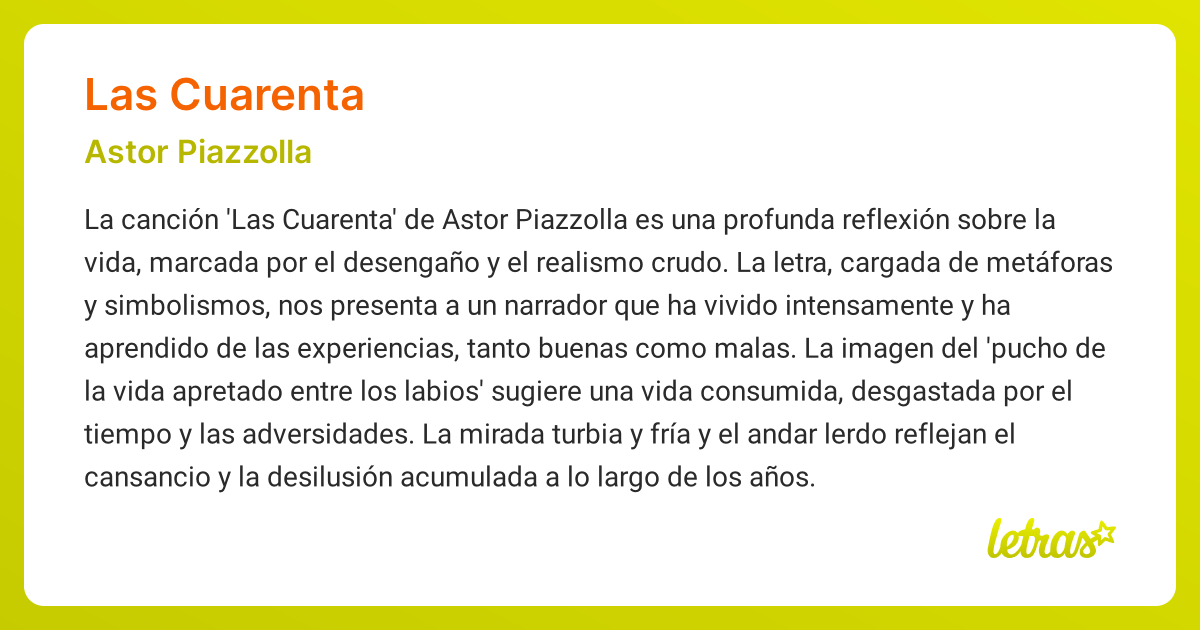 Significado de la canción LAS CUARENTA (Astor Piazzolla) - LETRAS.COM