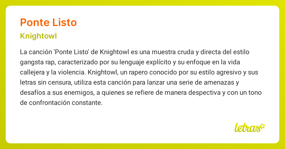 Significado de la canción PONTE LISTO (Knightowl) - LETRAS.COM