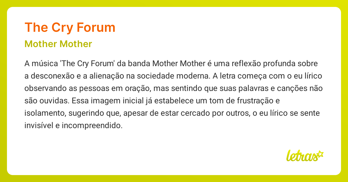 Significado da música THE CRY FORUM (Mother Mother) - LETRAS.MUS.BR