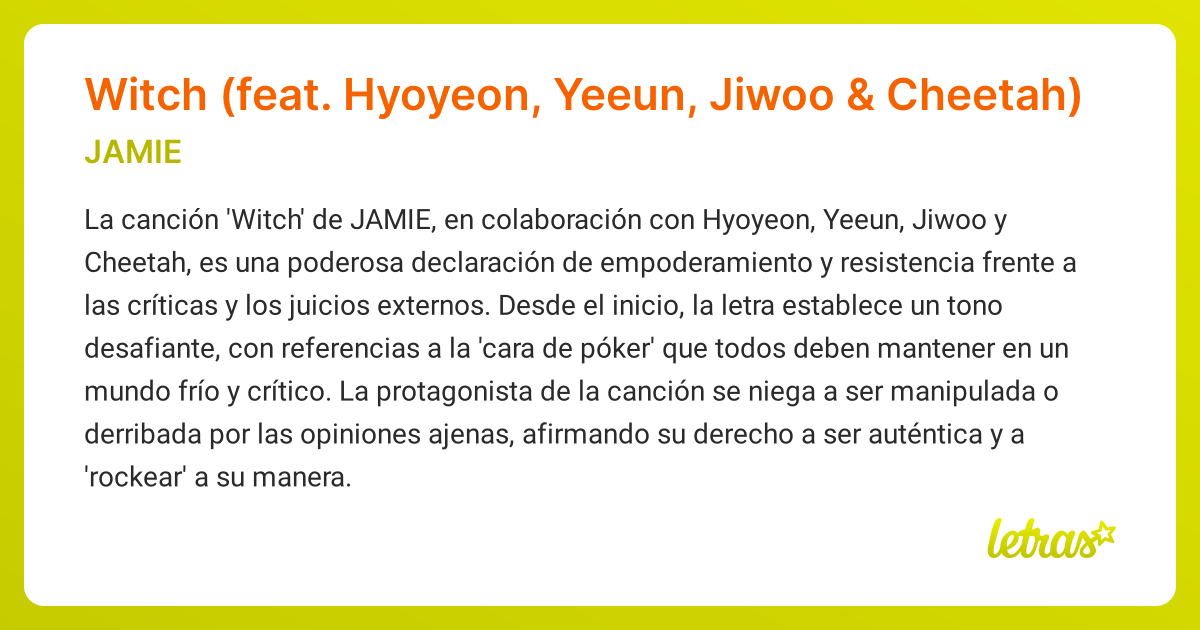 Significado de la canción Witch (feat. Hyoyeon, Yeeun, Jiwoo & Cheetah ...