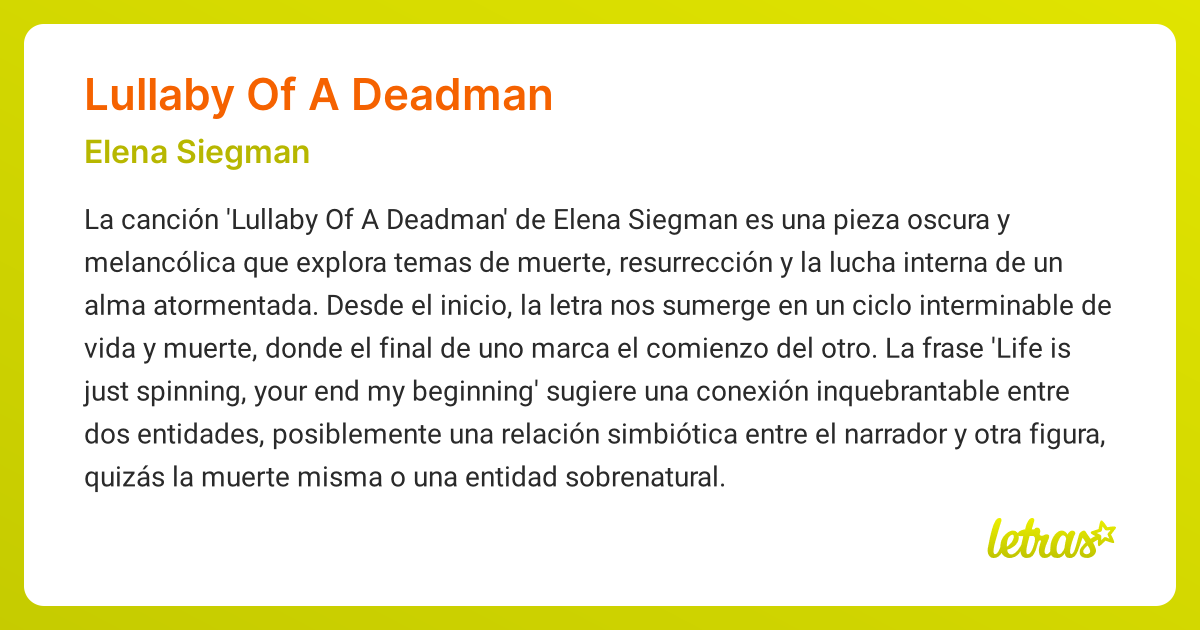 Significado de la canción LULLABY OF A DEADMAN (Elena Siegman) - LETRAS.COM