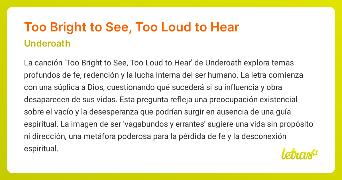 Significado de la canción Too Bright to See, Too Loud to Hear ...