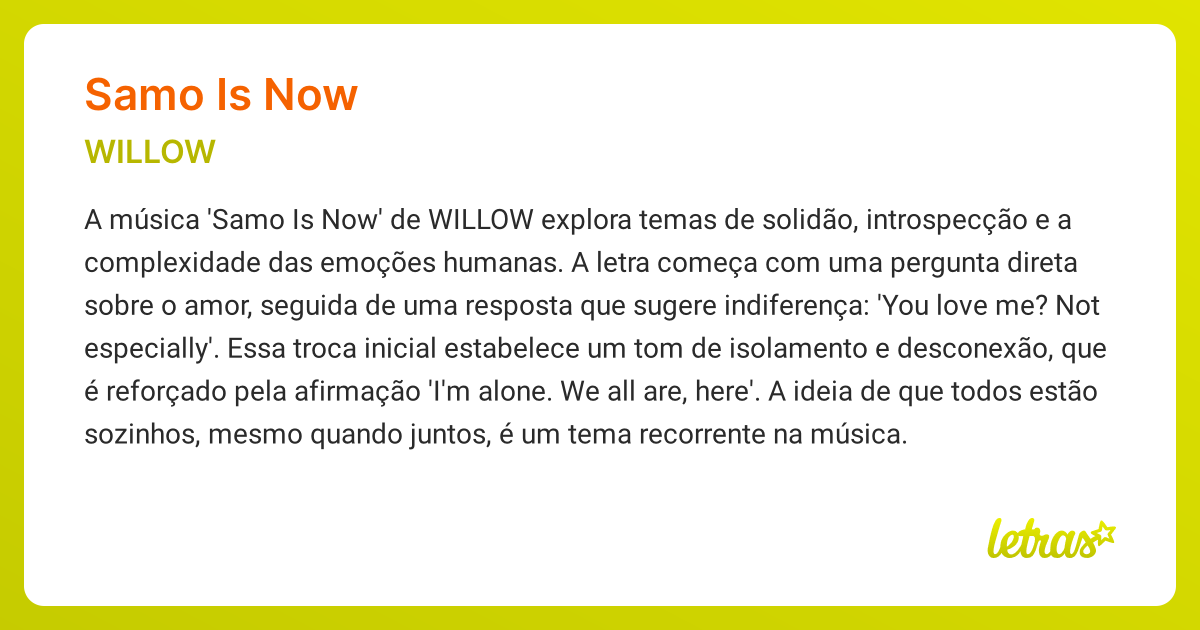 Significado da música SAMO IS NOW (WILLOW) - LETRAS.MUS.BR