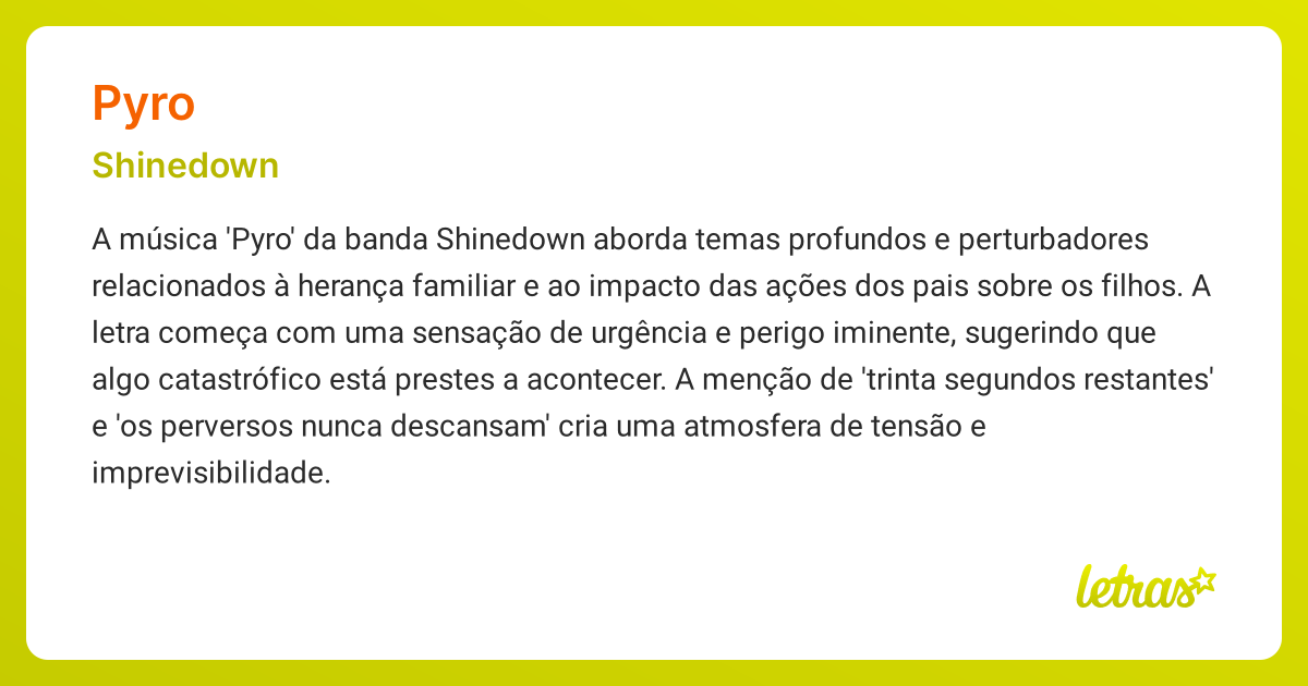 Significado da música PYRO (Shinedown) - LETRAS.MUS.BR