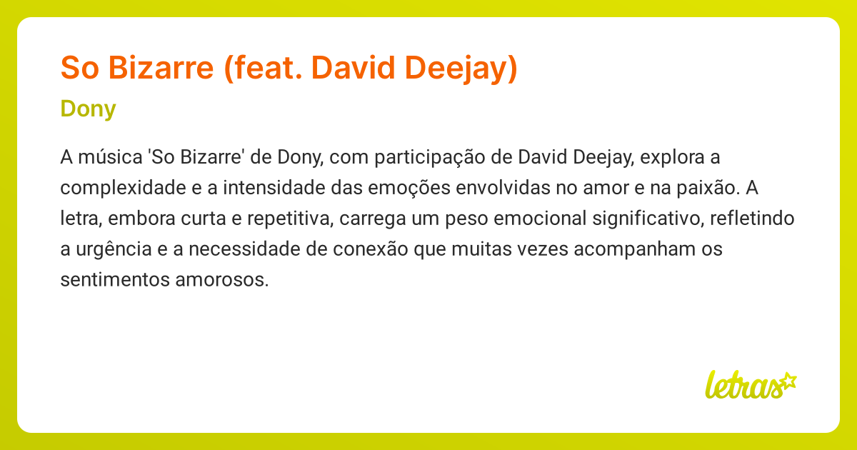 Significado da música So Bizarre (feat. David Deejay) (Dony) - LETRAS ...