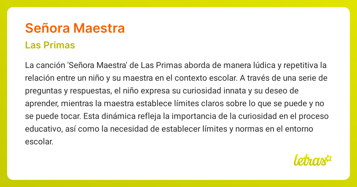 Significado de la canción SEÑORA MAESTRA (Las Primas) - LETRAS.COM