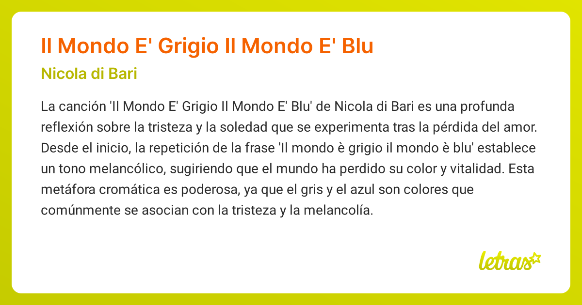 Significado de la canción Il Mondo E' Grigio Il Mondo E' Blu (Nicola di ...