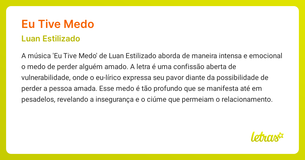 Significado da música EU TIVE MEDO (Luan Estilizado) - LETRAS.MUS.BR
