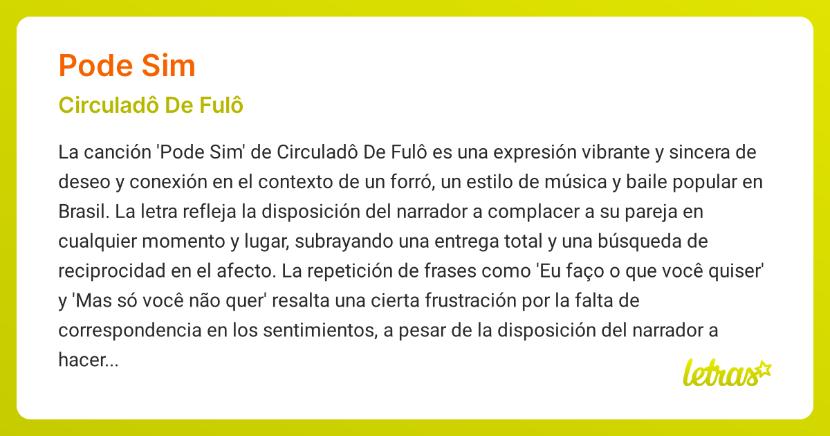 Significado de la canción PODE SIM (Circuladô De Fulô) - LETRAS.COM