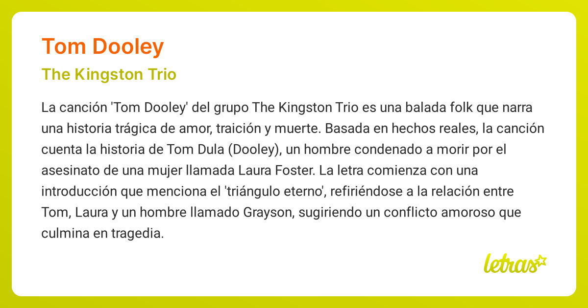 Significado de la canción TOM DOOLEY (The Kingston Trio) - LETRAS.COM