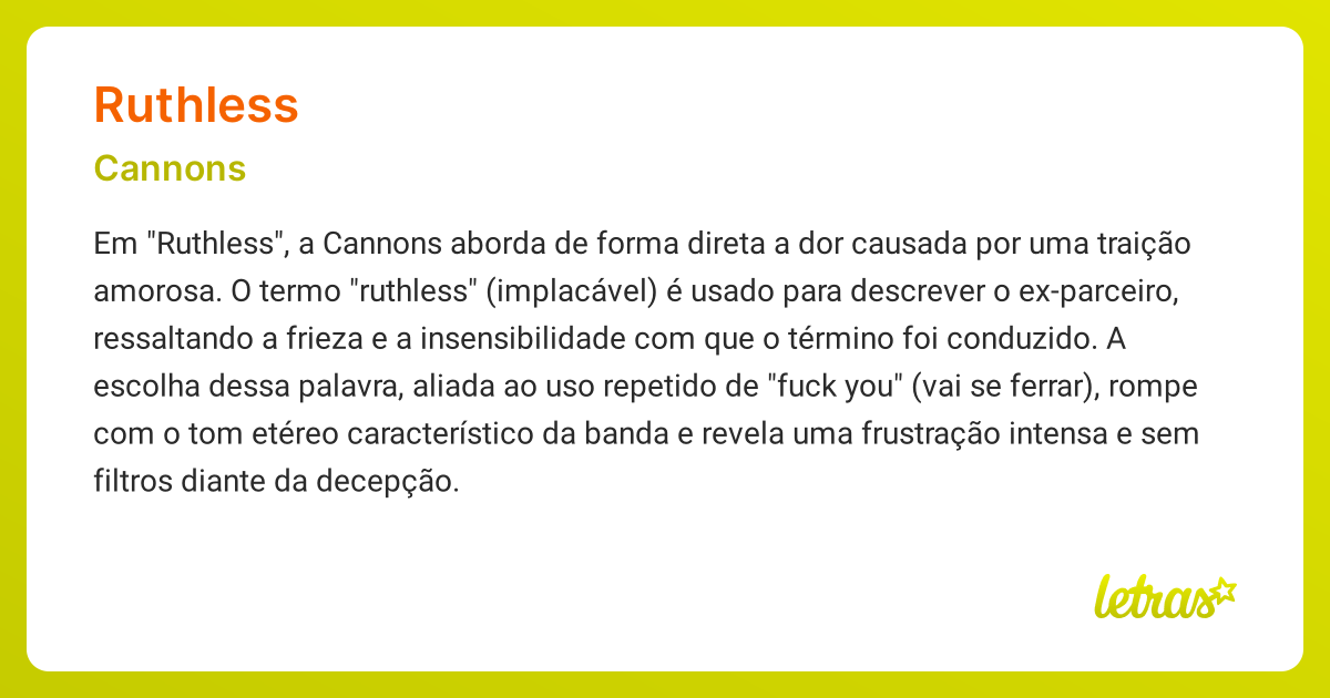 Significado da música RUTHLESS (Cannons) - LETRAS.MUS.BR