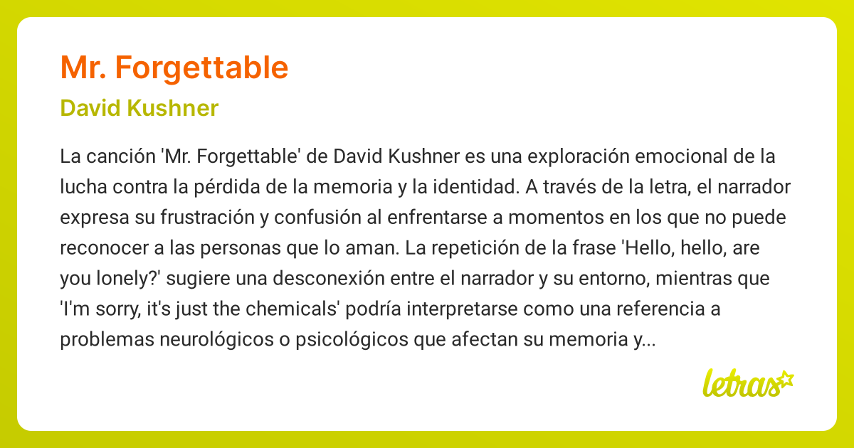 Significado de la canción MR. FORGETTABLE (David Kushner) - LETRAS.COM