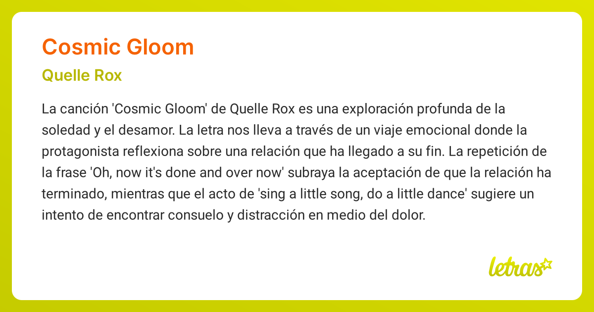 Significado de la canción COSMIC GLOOM (Quelle Rox) - LETRAS.COM
