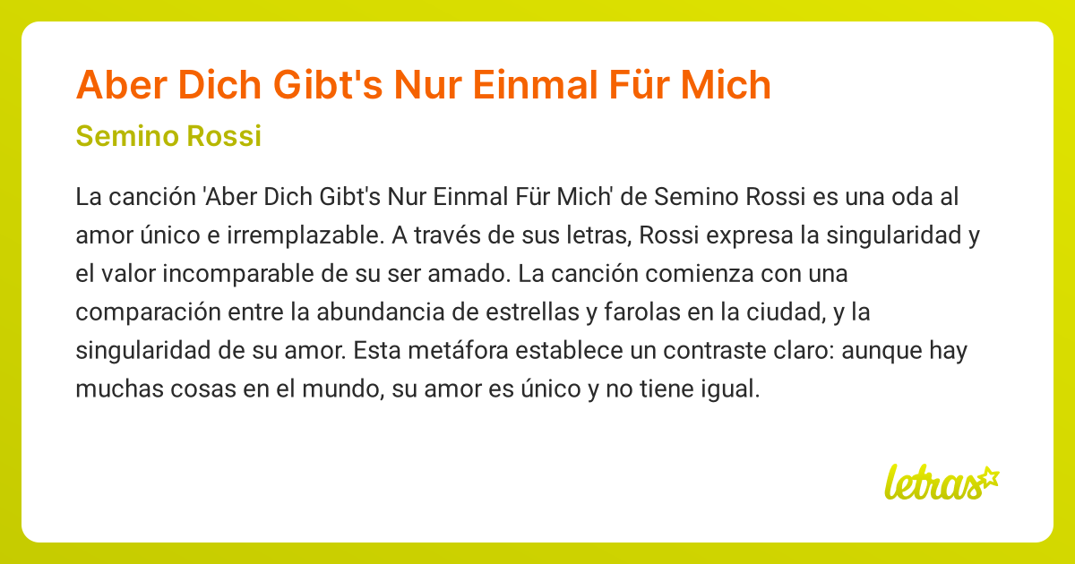 Significado de la canción Aber Dich Gibt's Nur Einmal Für Mich (Semino ...