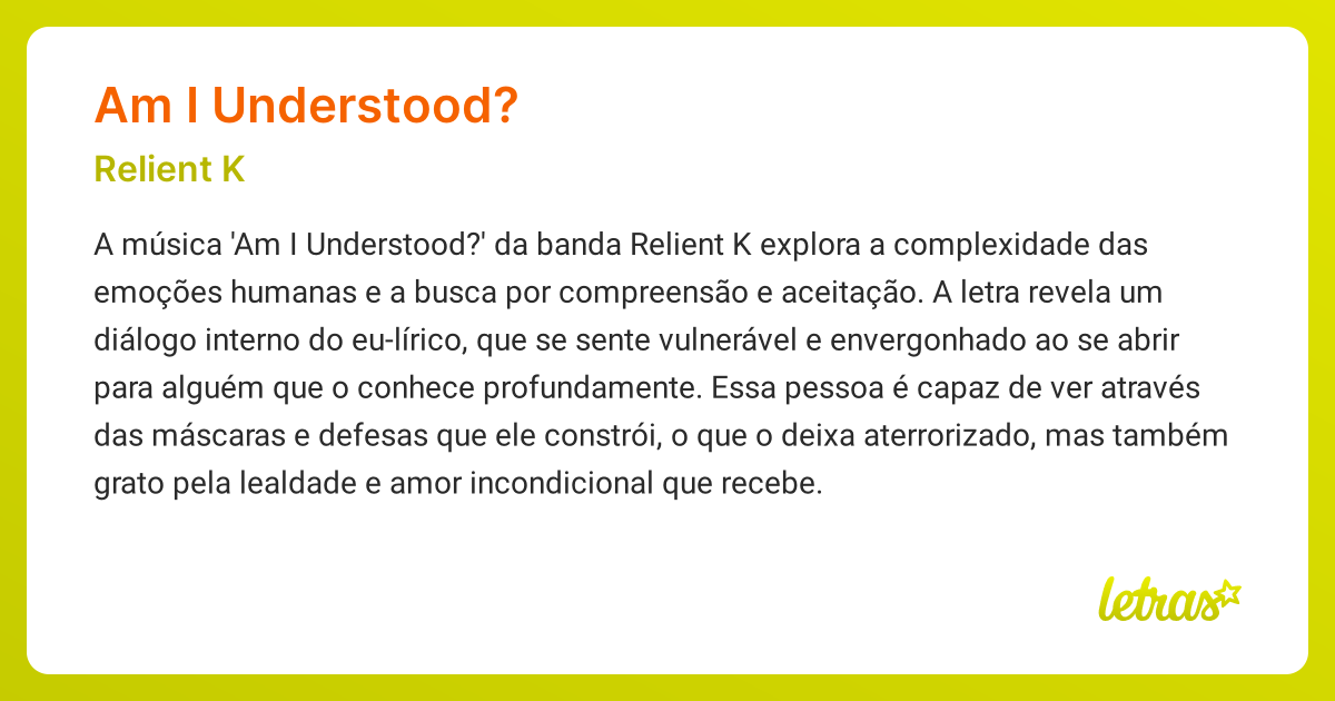 Significado da música AM I UNDERSTOOD? (Relient K) - LETRAS.MUS.BR