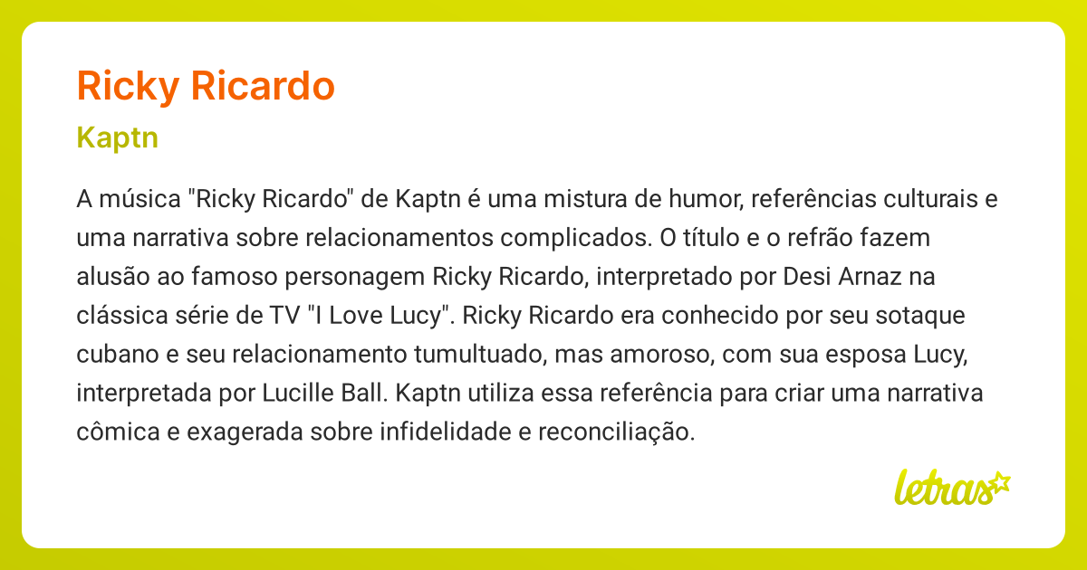 Significado da música RICKY RICARDO (Kaptn) - LETRAS.MUS.BR